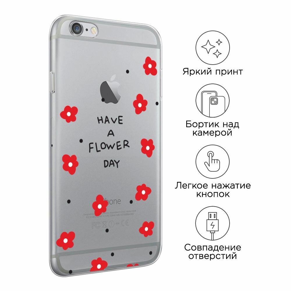 Чехол на Apple iPhone 6 / Айфон 6 с принтом "Have a flower day 2", прозрачный — фото 1