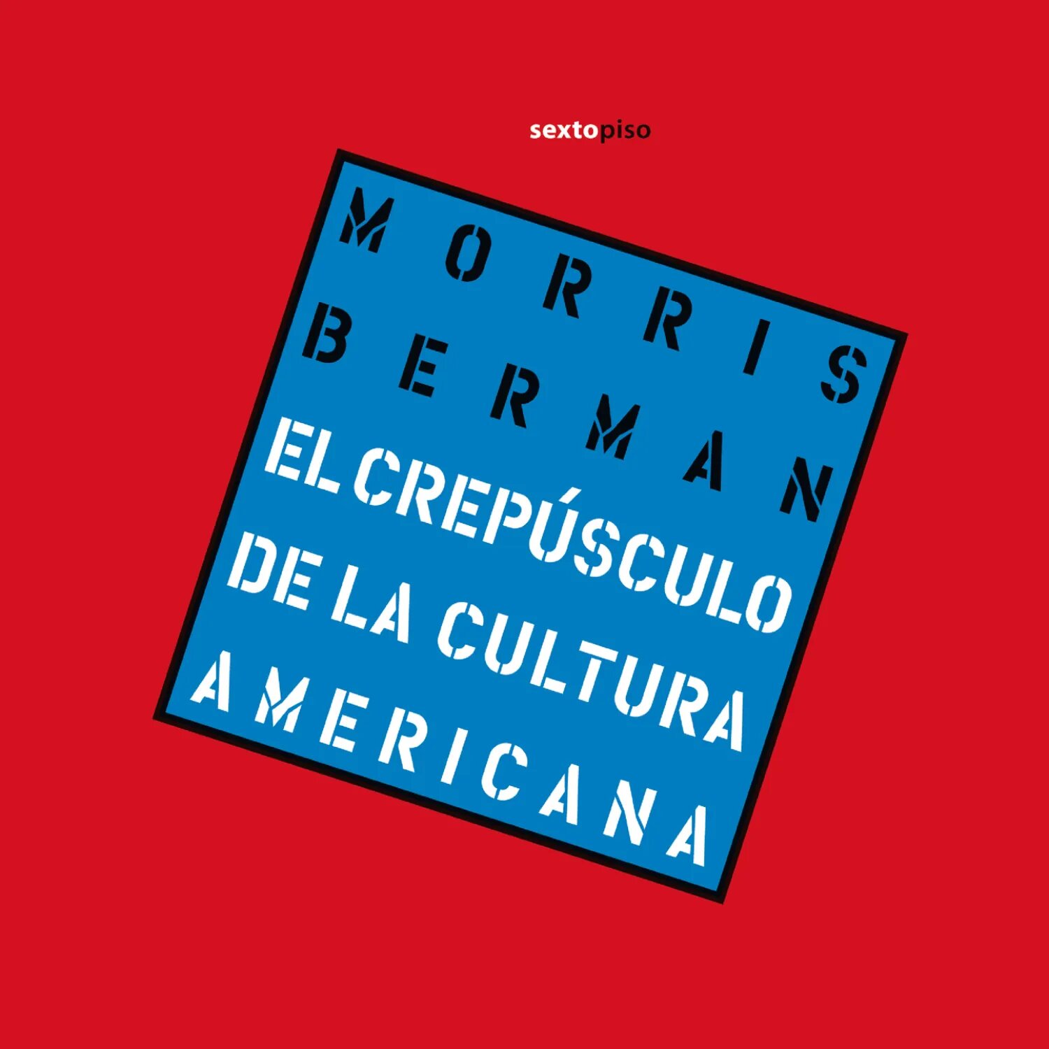 Crepúsculo de la cultura americana [Аудиокнига]