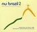 Диск Nu Brazil Vol.2 (2 CD)