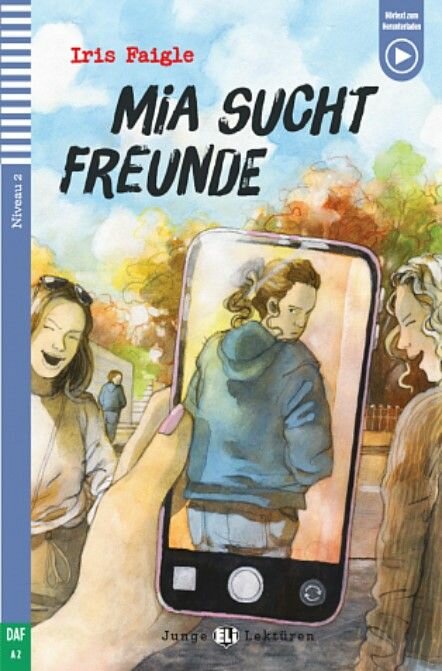 Rdr+Multimedia: [Jugend | A2]: MIA SUCHT FREUNDE