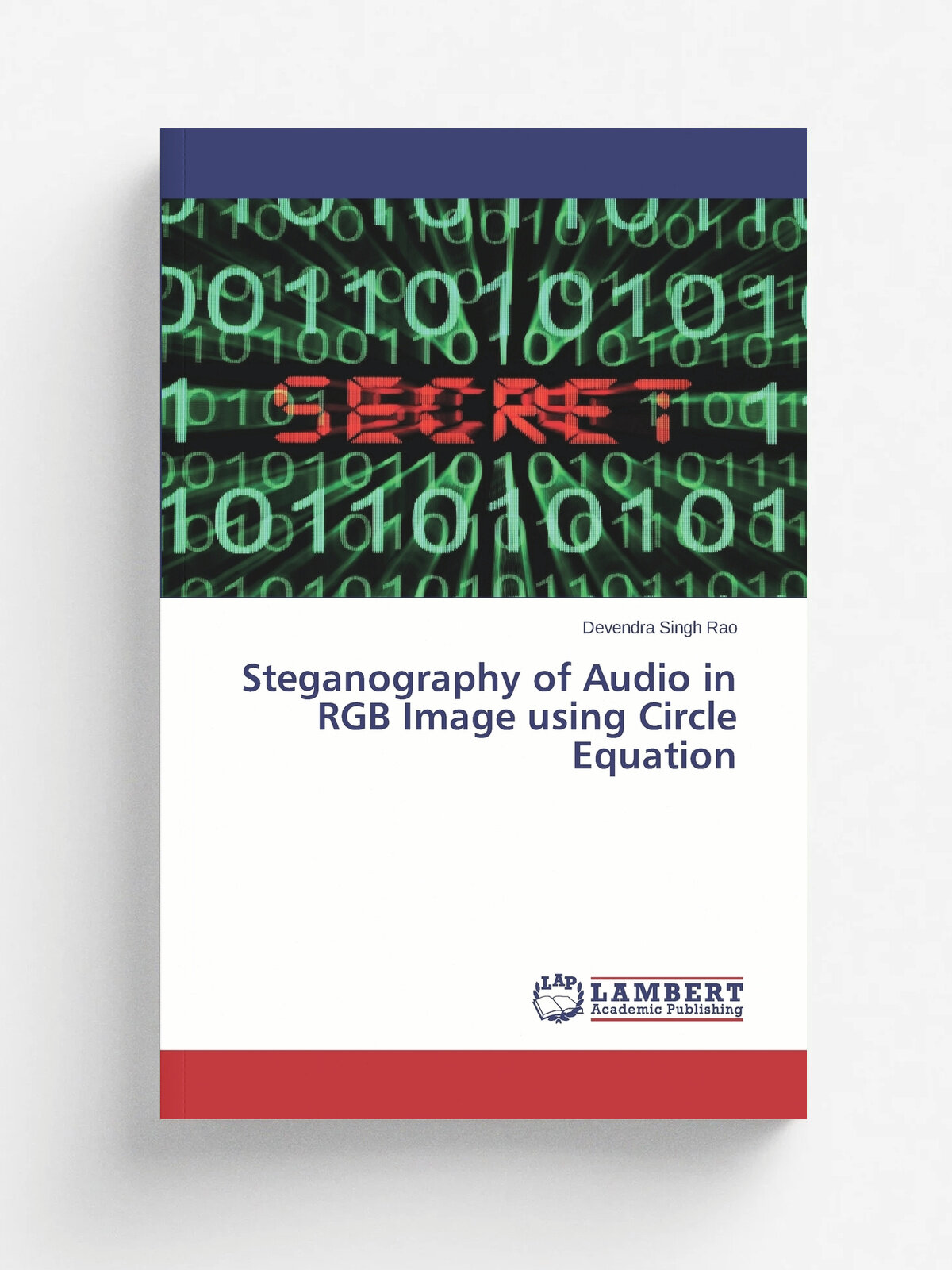 Steganography of Audio in RGB Image using Circle Equation
