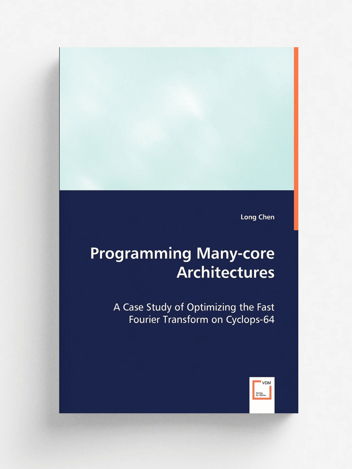 Programming Many-core Architectures