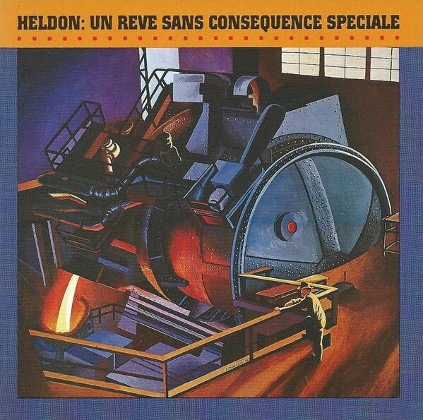 Heldon. Un Reve Sans Consequence Speciale (US, Cuneiform Records, Rune 65, 1995) CD