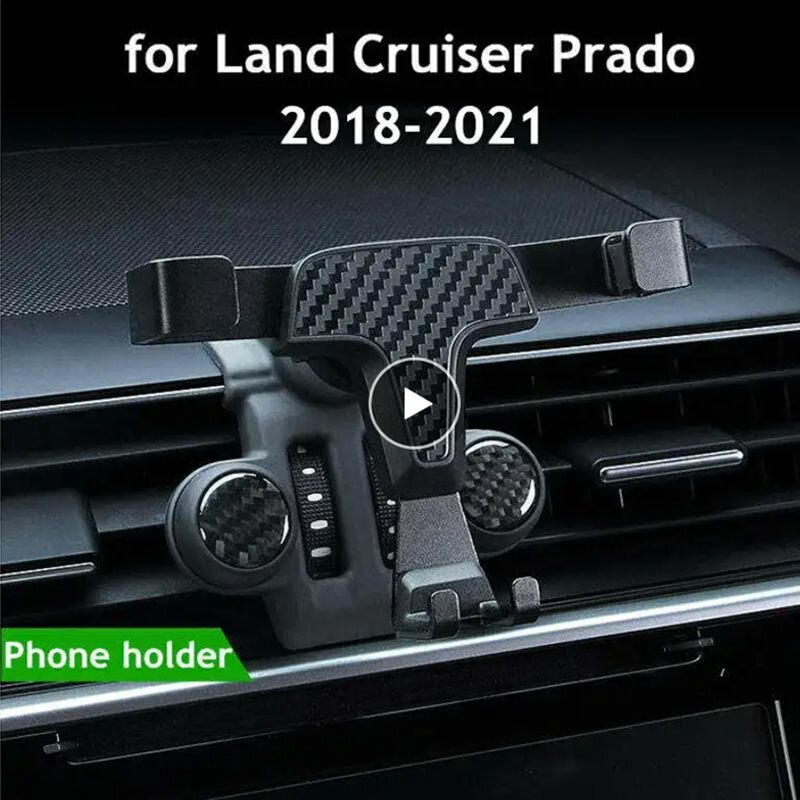 Держатель телефона для Toyota Land Cruiser Prado 2021 2020 2019 2018, крепление для вентиляционного отверстия, мобильный кронштейн, поддержка автомобильных аксессуаров