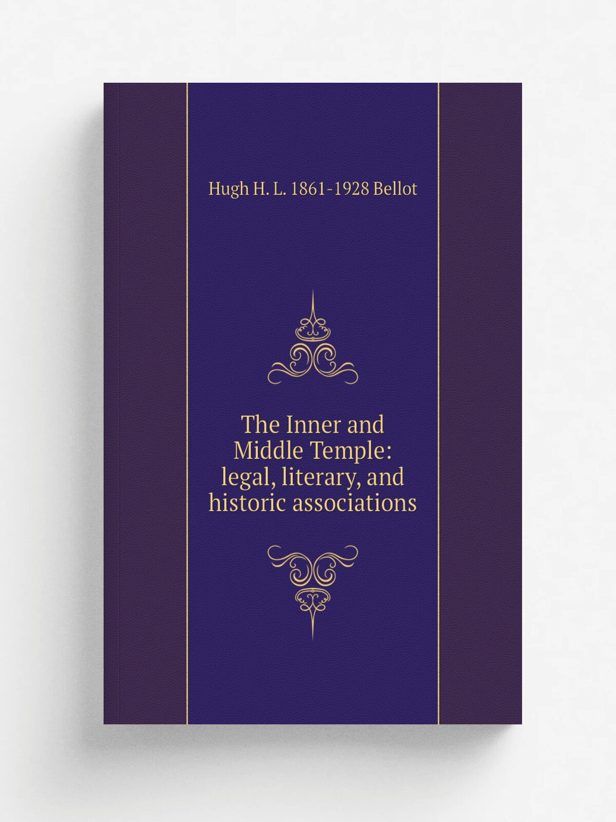 The Inner and Middle Temple: legal, literary, and historic associations