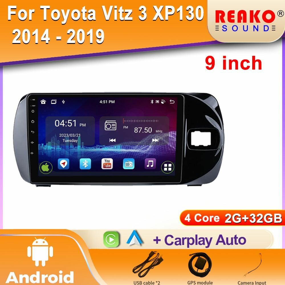 Магнитола для Toyota Vitz 3 XP130 2014-2019 , с камерой заднего вида. IPS экран 9 дюймов, Wifi 2din с сенсорным экраном, usb и блютузом.