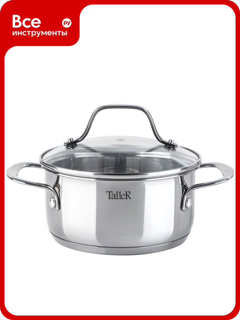 Кастрюля TALLER 1,5 л, толщина стенок 0,6 мм толщина дна 2,8 мм TR-11081, из нержавеющей стали, со стеклянной крышкой