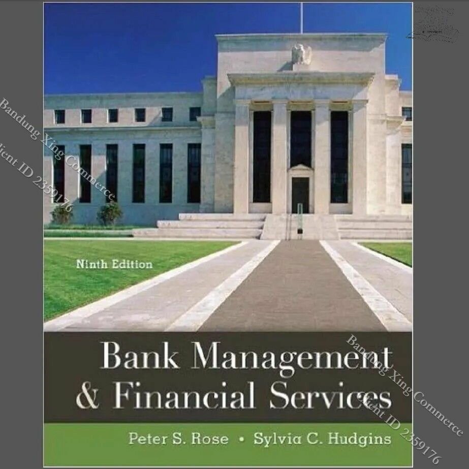 Бумажные книги/ / Bank Management and Financial Services (Peter S. Rose, Syia C. Hudgins)
