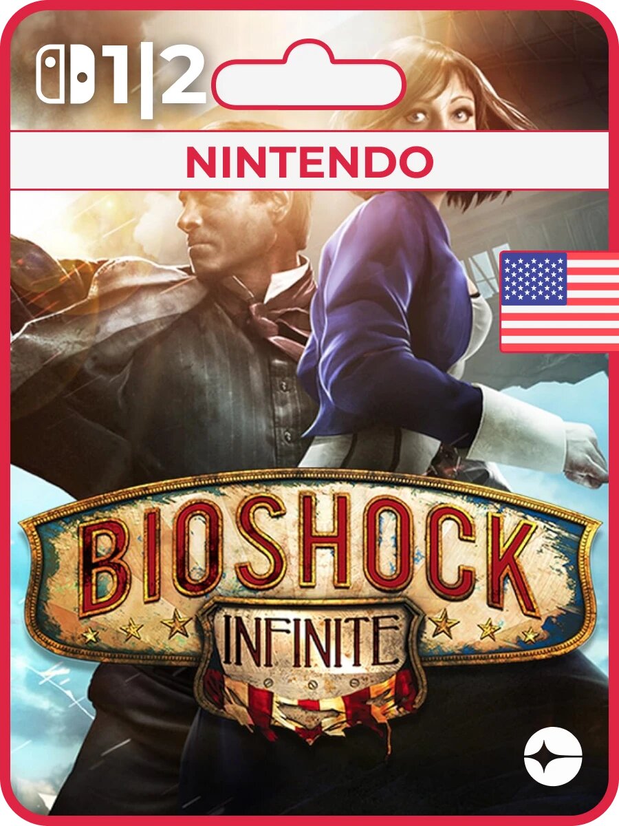 BioShock Infinite: The Complete Edition для Nintendo Switch 1&2 [Цифровая версия, США]