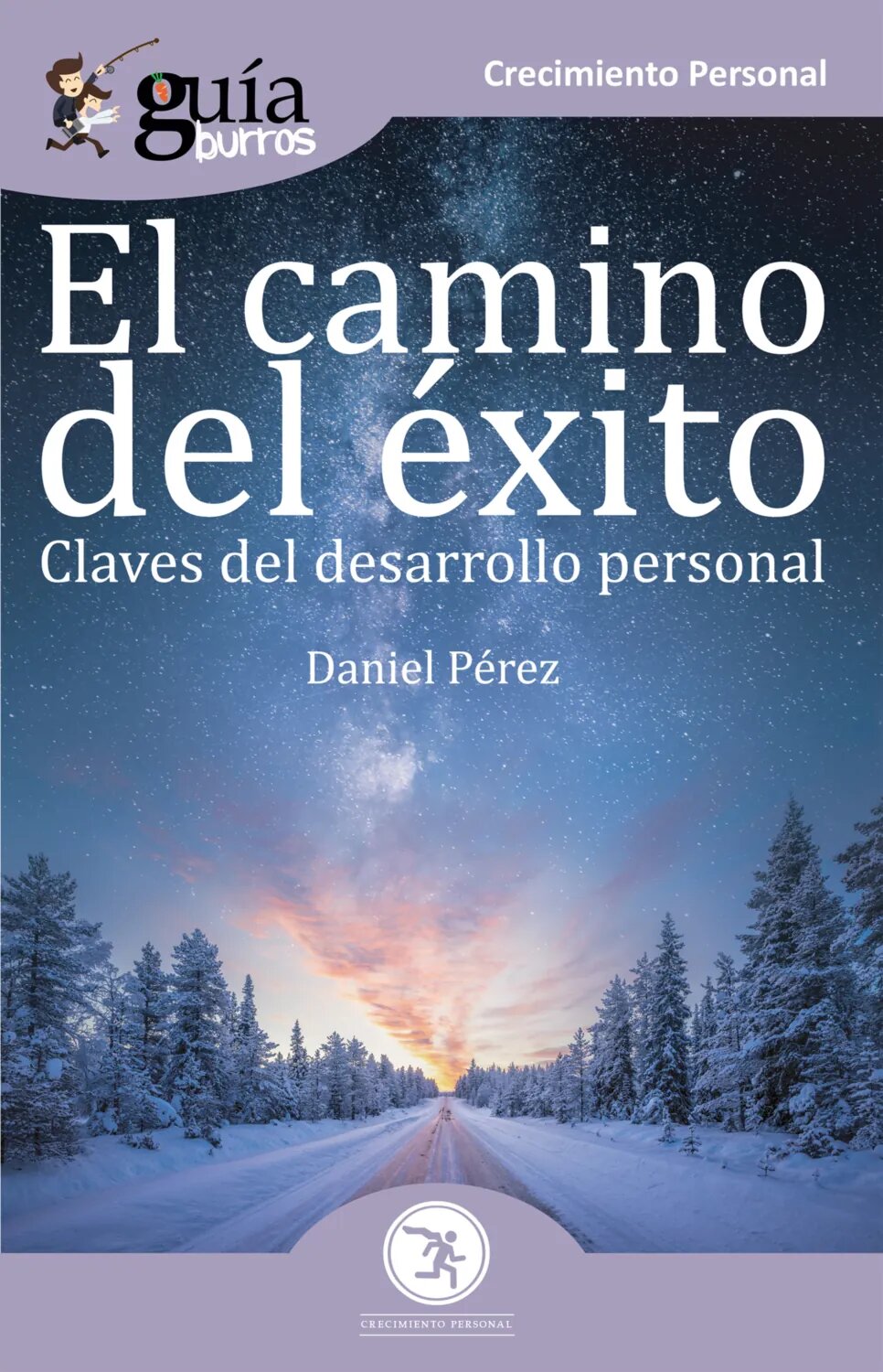 GuíaBurros El camino del éxito [Цифровая книга]