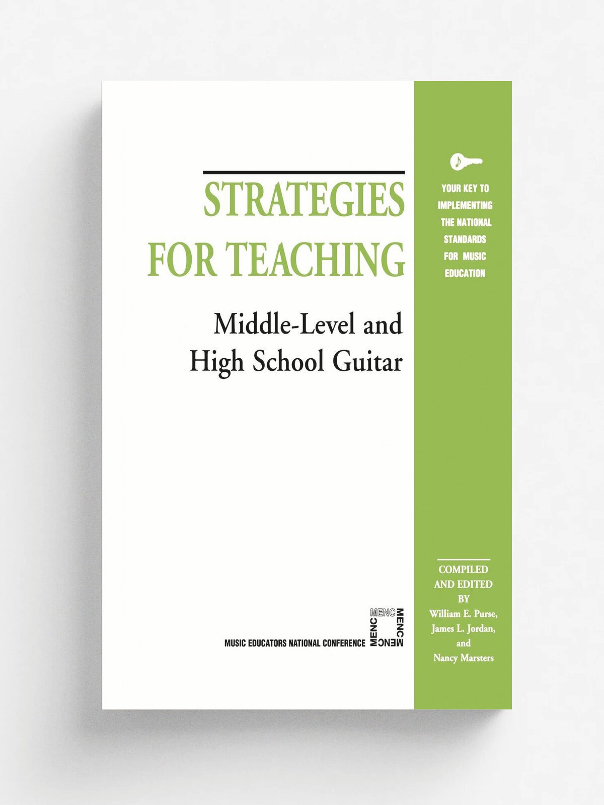 Strategies for Teaching Middle-Level and High School Guitar