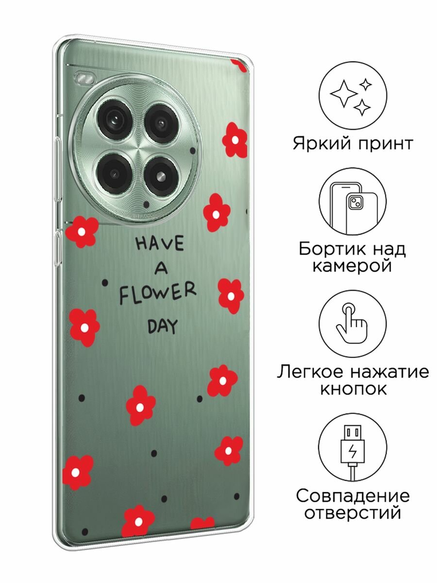 Чехол на OnePlus Ace 3 Pro / Ван Плас Эйс 3 Про с принтом "Have a flower day 2", прозрачный — фото 1