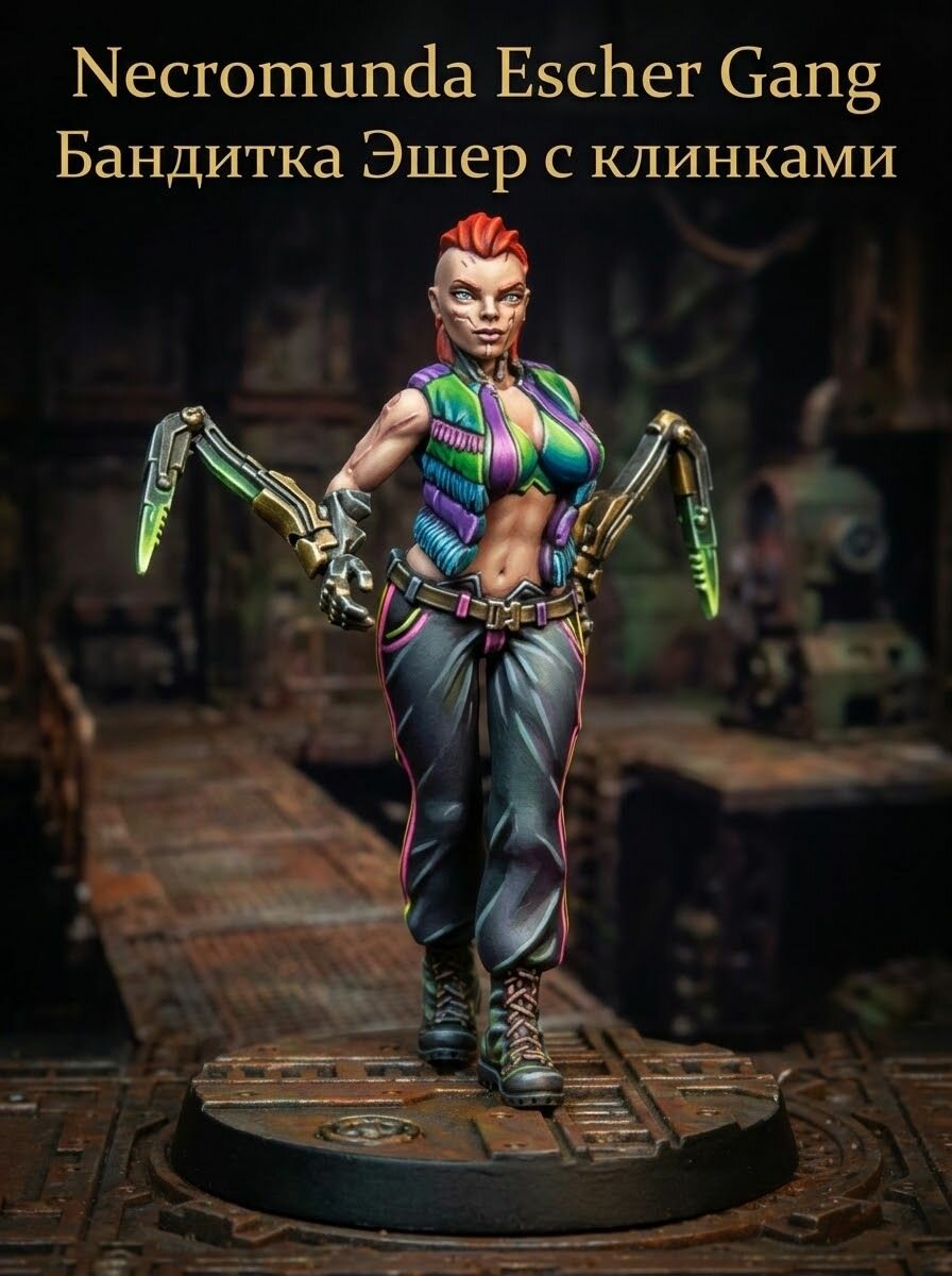 Necromunda Escher Gang Бандитка Эшер с клинками миниатюра