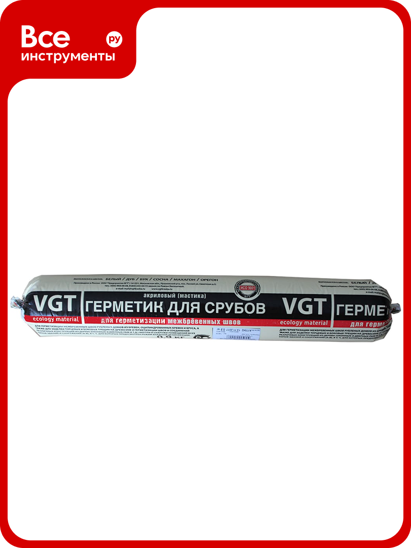 Акриловый герметик-мастика для срубов VGT сосна 0,9л файл-пакет 8 11603021