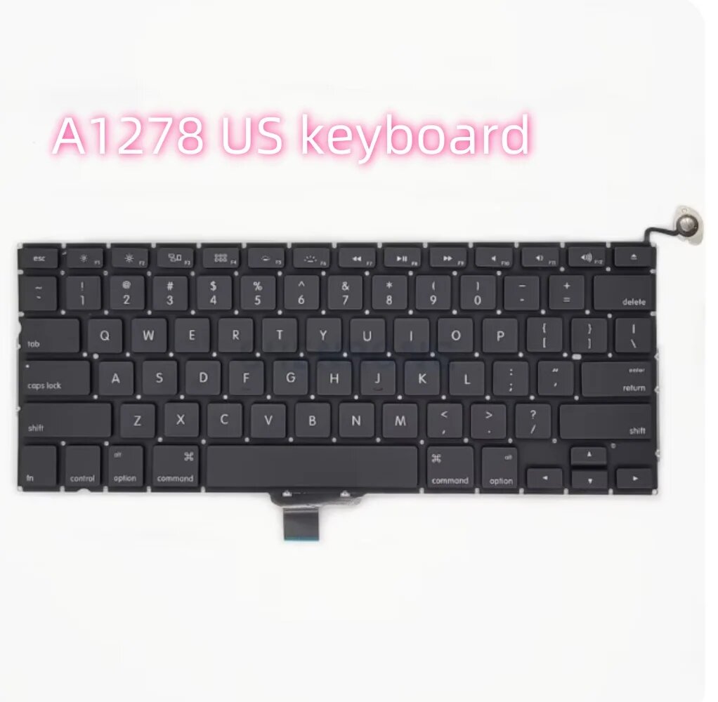 Клавиатура US UK French Spain A1278 для ноутбука Macbook Pro 13 дюймов, немецкая, русская, итальянская, корейская, турецкая, арабская клавиатура 2009-2012