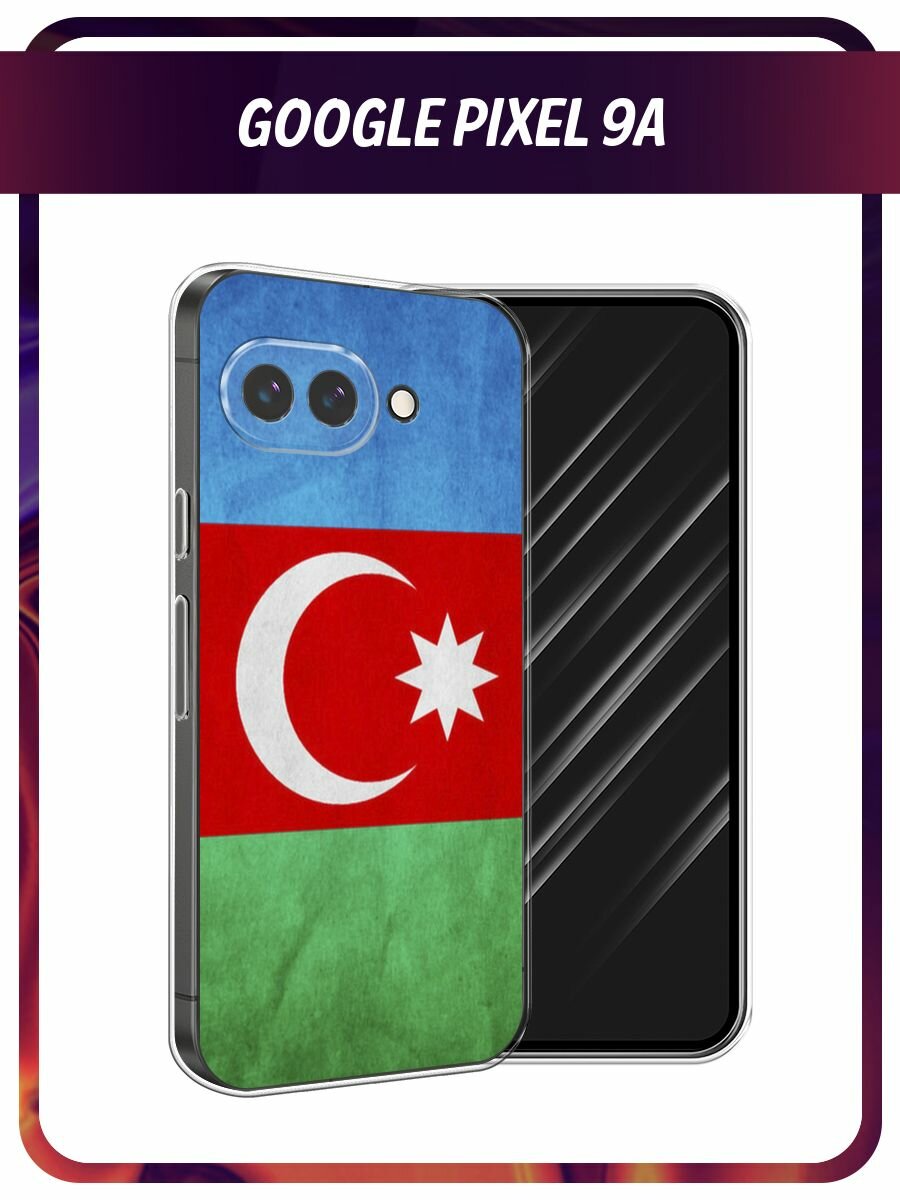 Чехол на Google Pixel 9a / Гугл Пиксель 9a с принтом "Флаг Азербайджана"