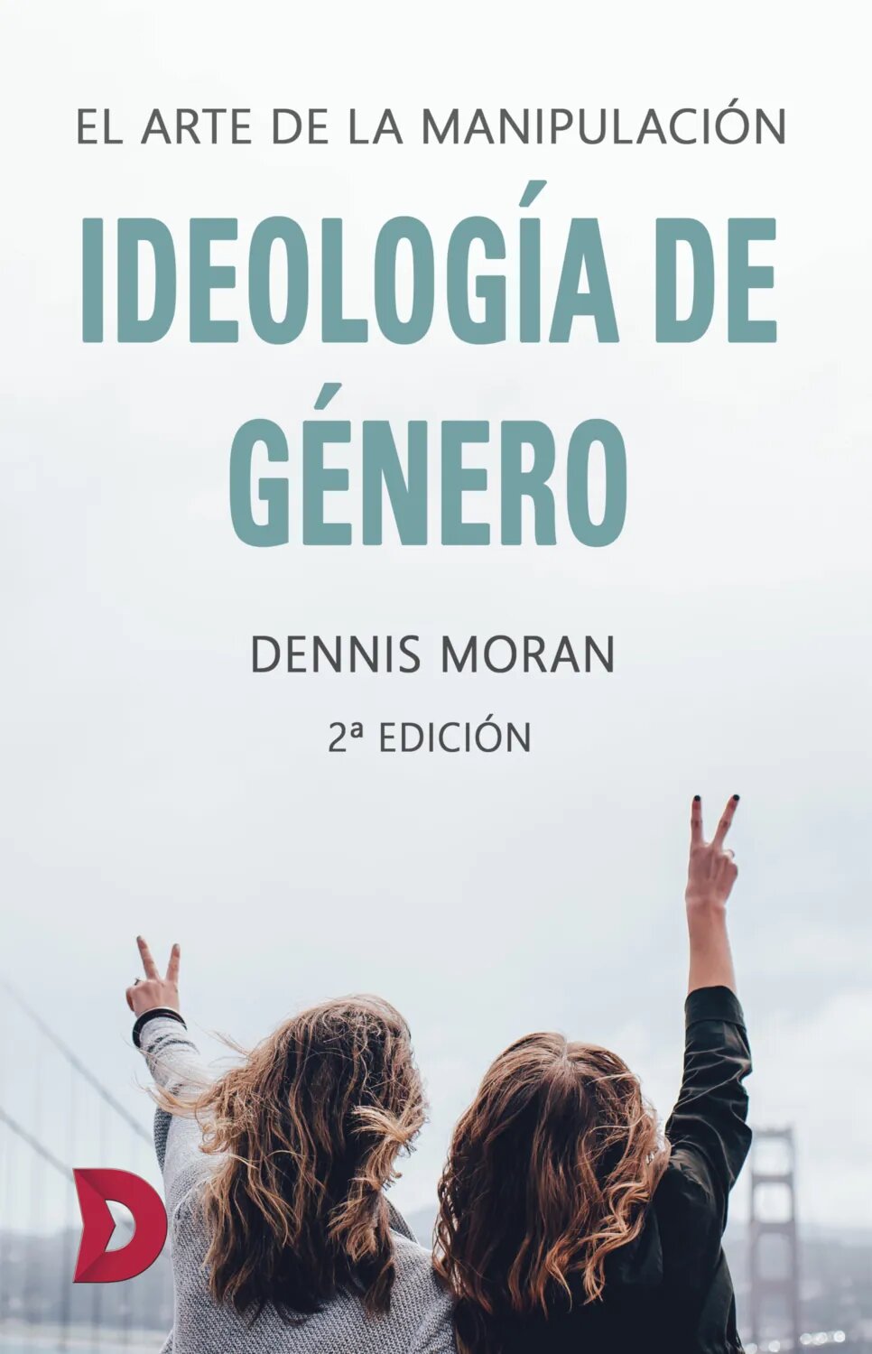 Ideología de género [Цифровая книга]