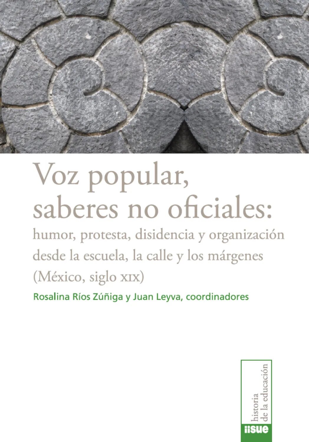 Voz popular, saberes no oficiales: [Цифровая книга]