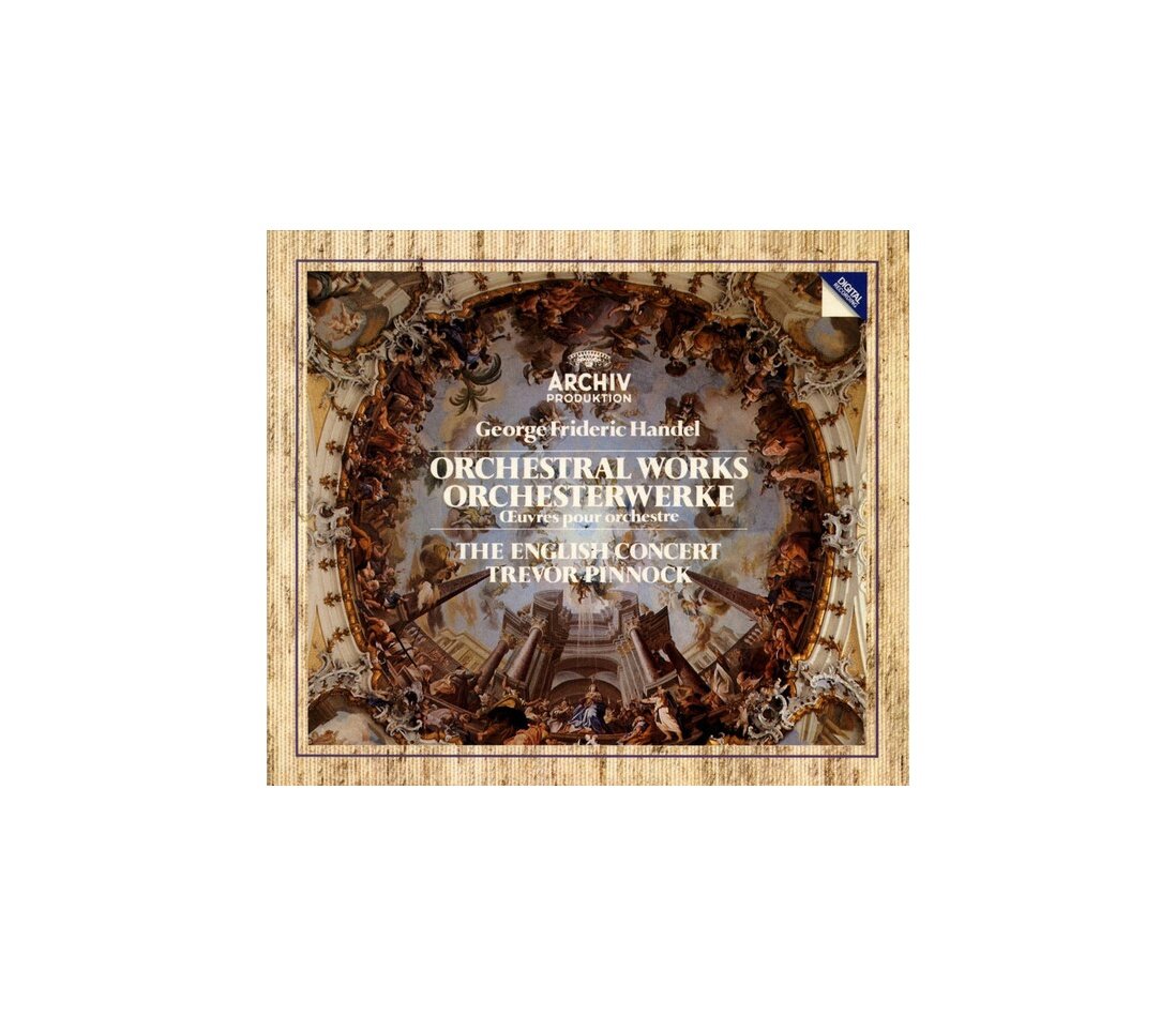 Диск Handel: Orchestral Works: Water Music / Music For The Royal Fireworks / Concerti A Due Cori No. 2 & 3 / Concerti Grossi Opus 3 / Concerto Grosso "Alexander's Feast" / 12 Concerti Grossi Opus 6 (1 CD)