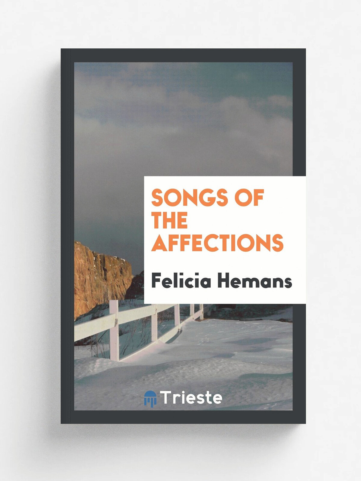 Songs of the Affections