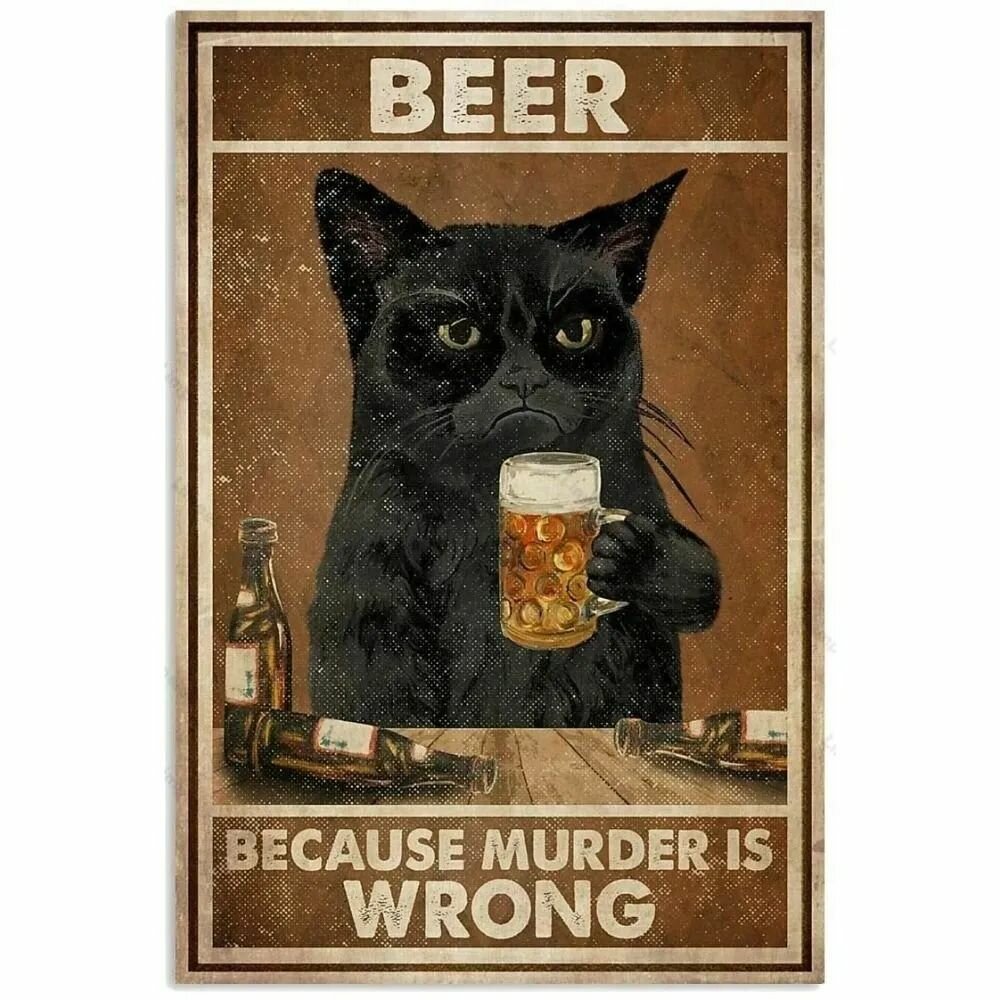 Табличка черный кот с пивом "Beer Because Murder Is Wrong", ретро стиль, металл, декор для интерьера, 20х30 см.