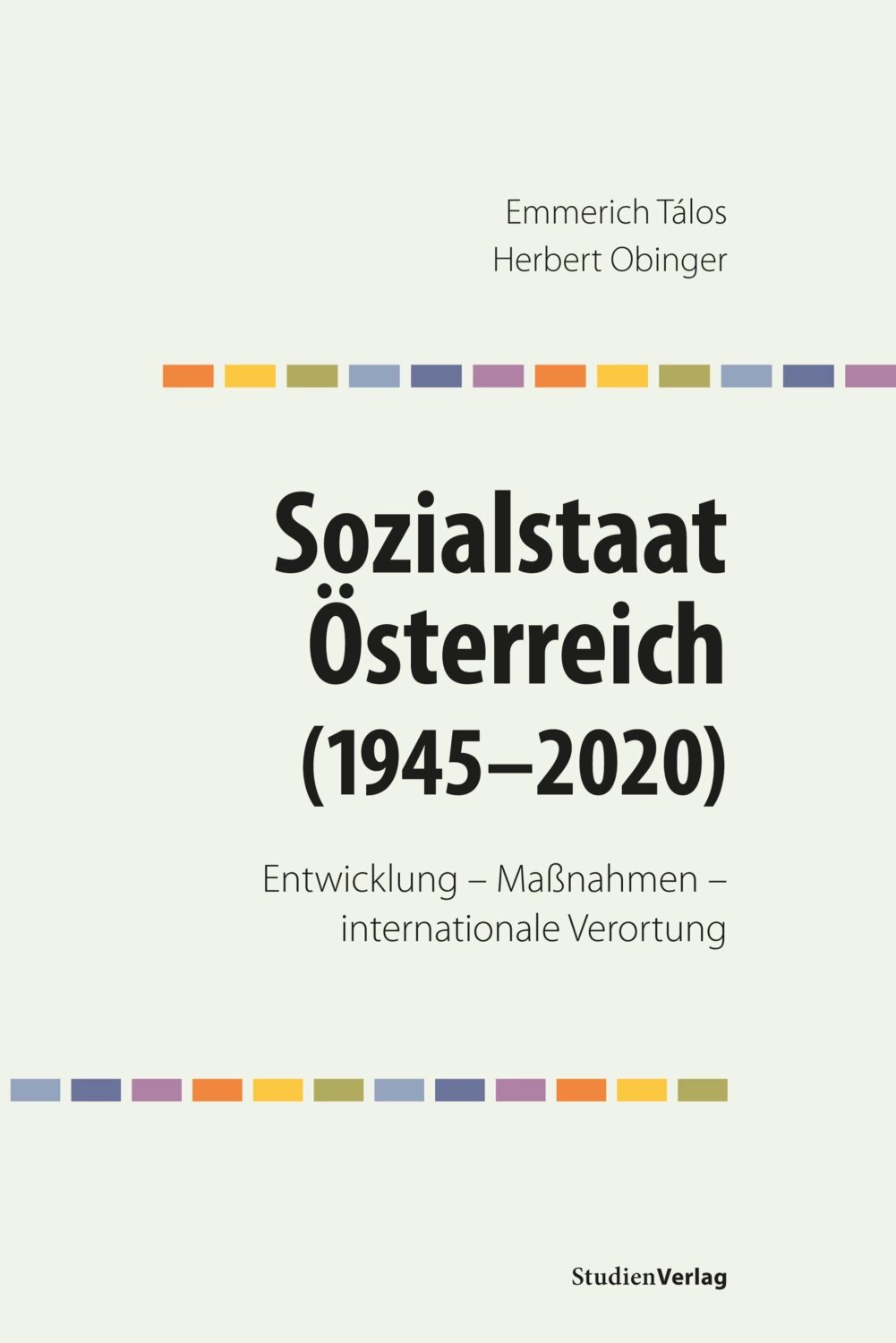 Sozialstaat Österreich (1945–2020) [Цифровая книга]