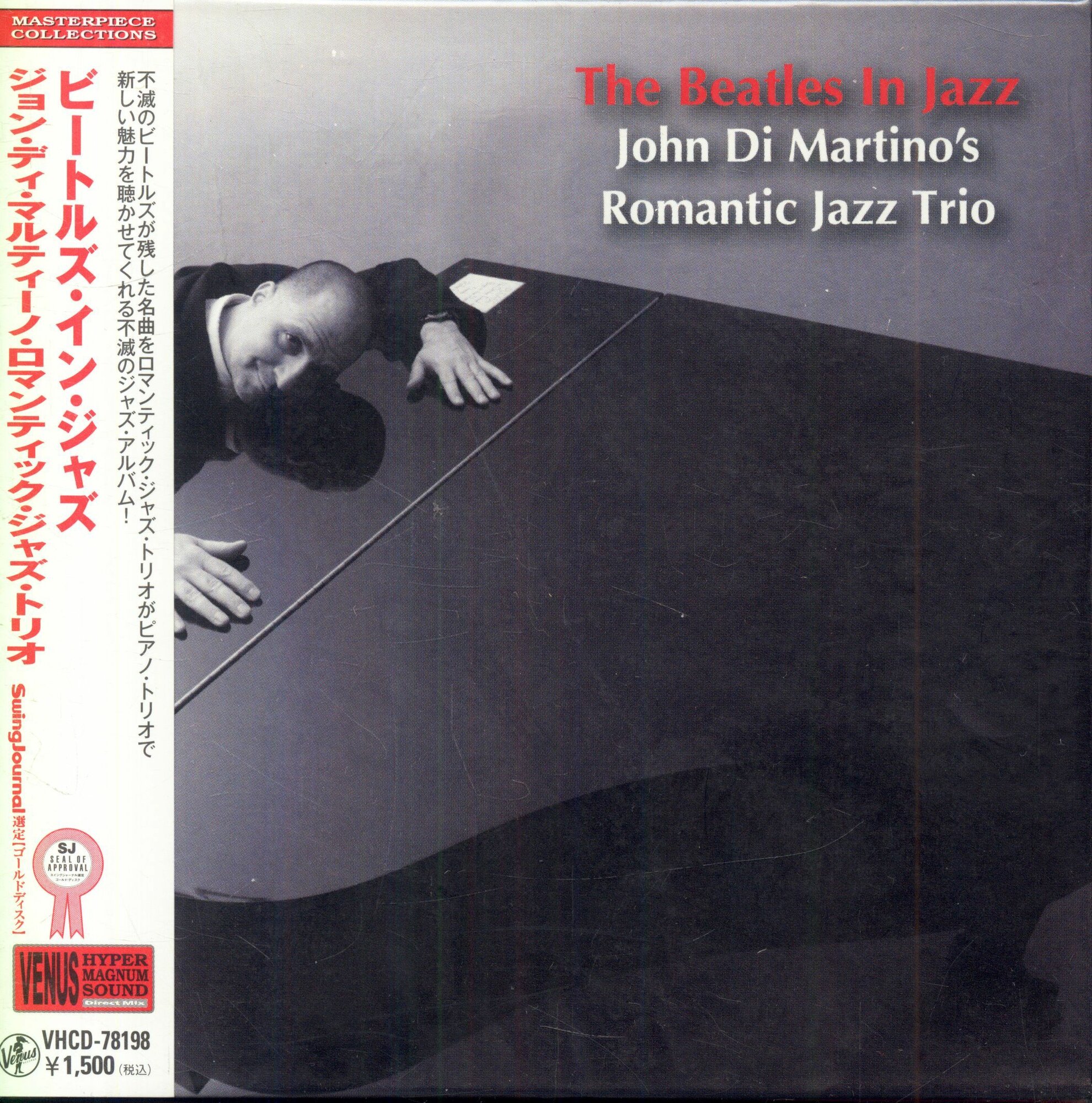 John Di Martino's Romantic Jazz Trio. The Beatles In Jazz (Masterpiece Collections, Paper Sleeve, Japan, Venus Records, VHCD-78198, 2010, новый компакт-диск в заводской упаковке) CD