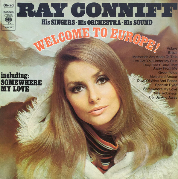 Ray Conniff. Welcome To Europe! (NM/NM, Compilation, Netherlands, CBS, SPR 27, 1969) LP винил