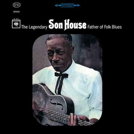 Виниловая пластинка Son House: Father Of Folk Blues (2 LP, 200 Gram, 45 RPM) (2 LP)