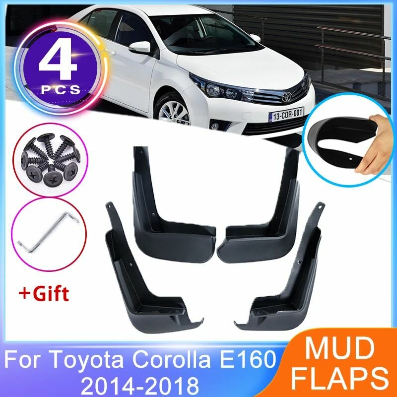 Брызговики для Toyota Corolla Altis E170 2014 2019 2018 2016 Mudflap Fender Flare Mud Flaps Guard Splash Fenders Car Accessories