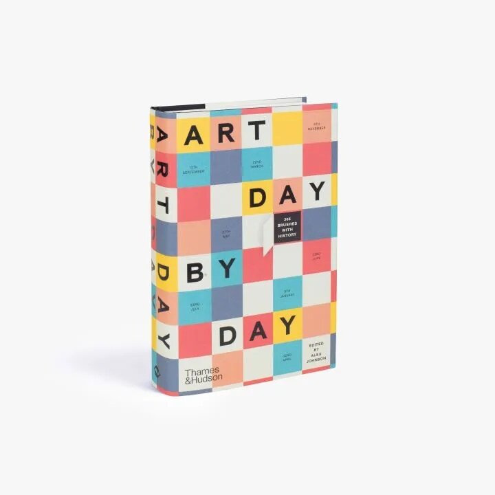 Art Day by Day : 366 Brushes with History / Johnson A. (книга на английском)