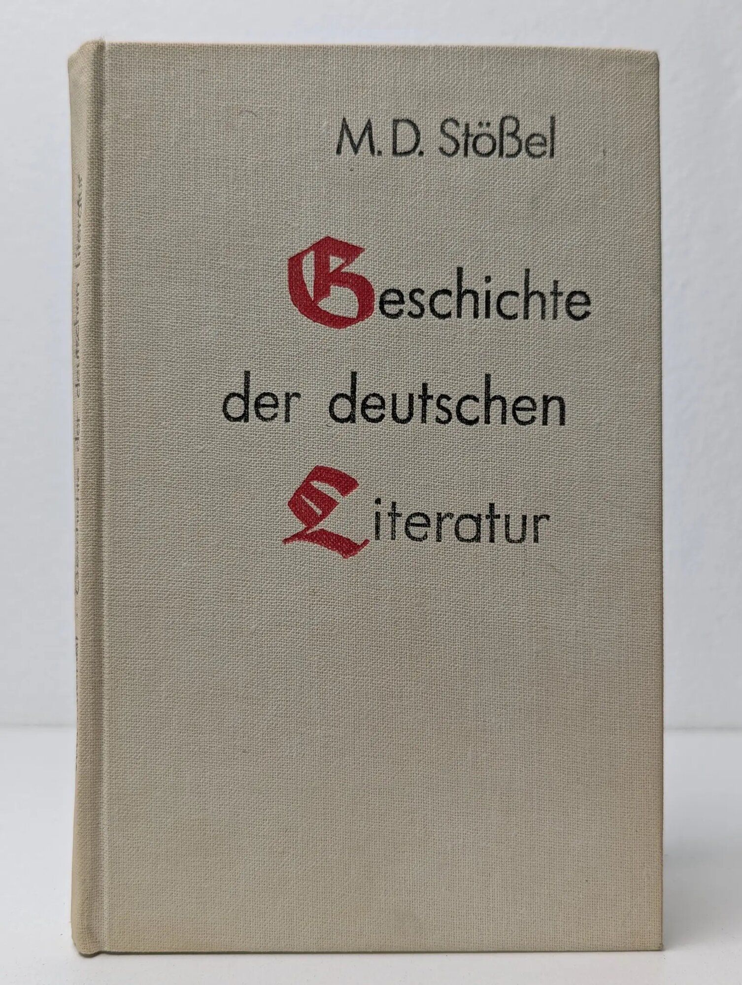 История немецкой литературы. Geschichte der deutschen Literatur Штезель Михаил Давыдович 1984
