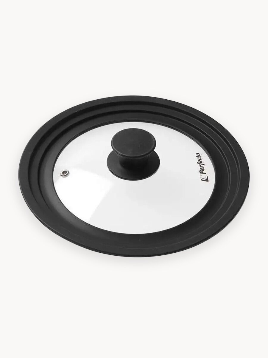 Крышка стеклянная для кастрюли, сковороды и сотейника PERFECTO LINEA 24-26-28 см (25-324320)