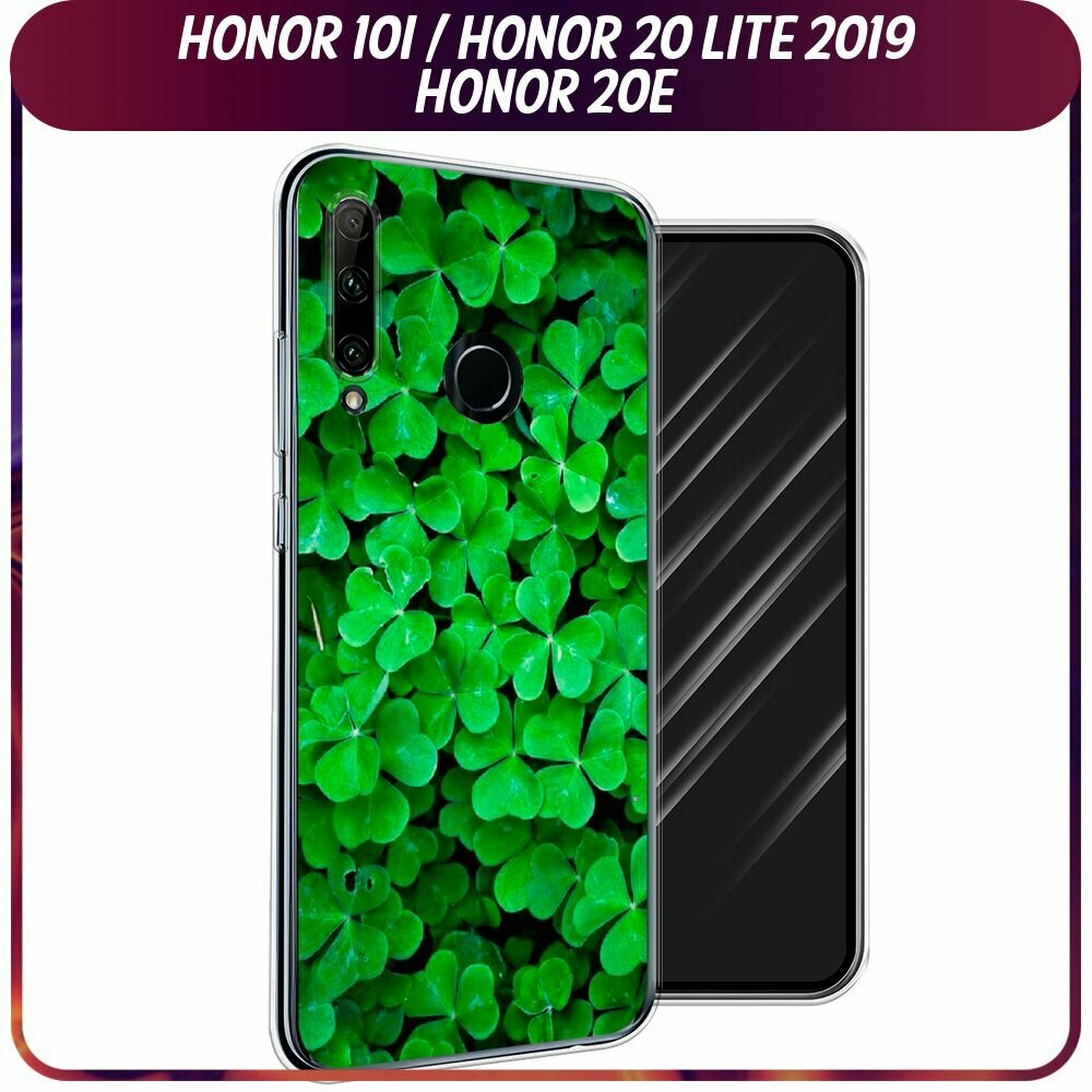 Чехол на Honor 10i/20 Lite 2019/20e/Huawei P Smart Plus 2019 / Хонор 10i с принтом "Клевер"