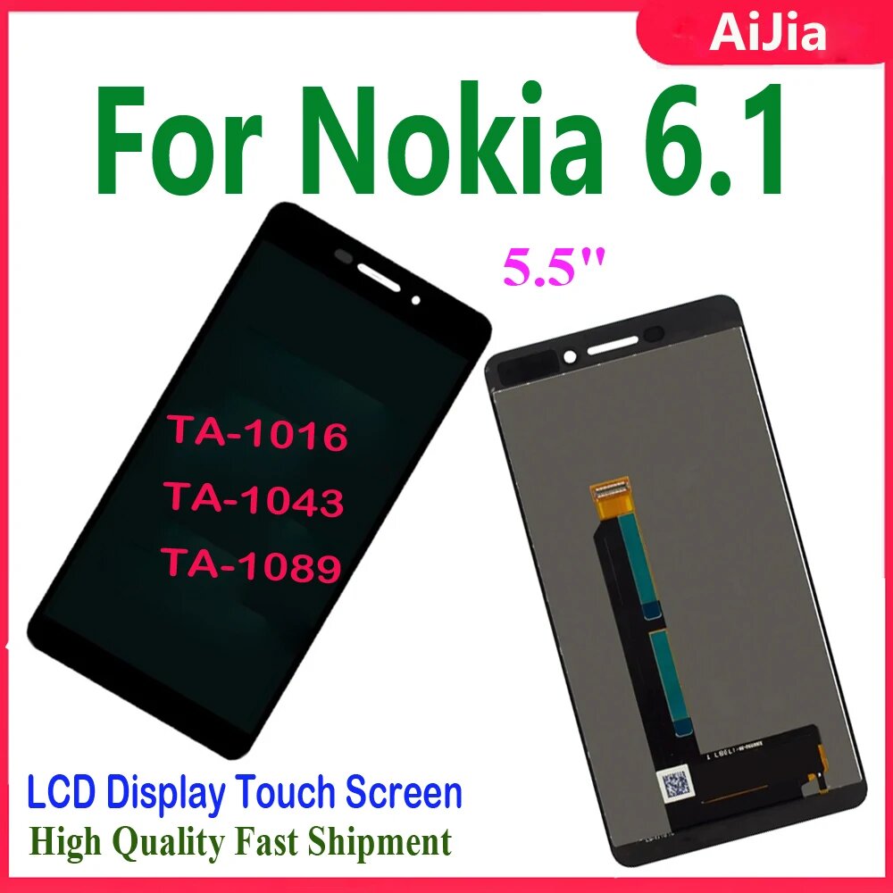 5,5 "для Nokia 6,1 TA-1016 TA-1043 TA-1089 ЖК-дисплей с цифровым преобразователем сенсорного экрана в сборе для Nokia 6,1 Замена ЖК-дисплея