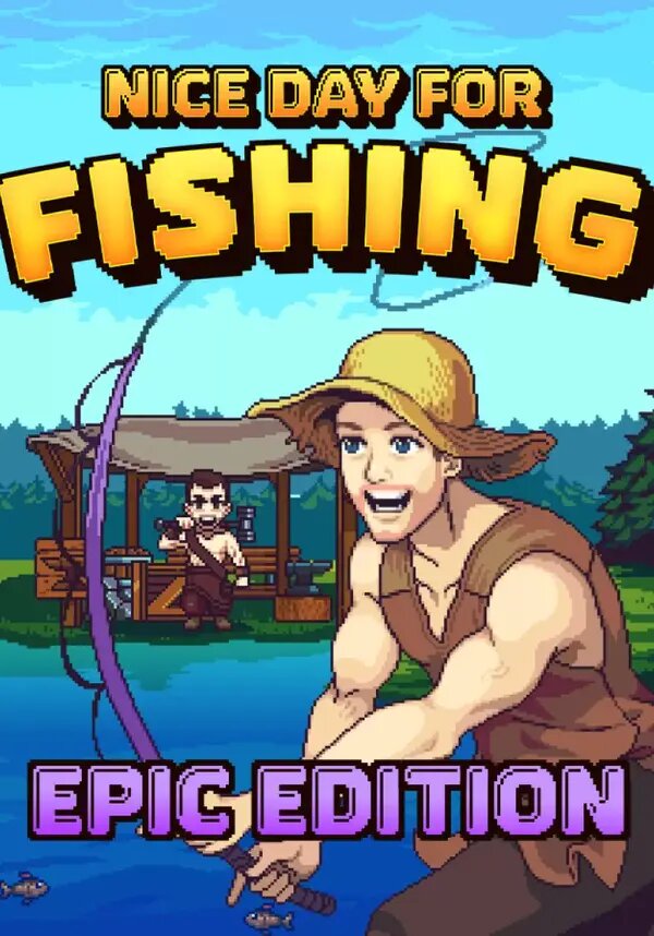 Nice Day for Fishing - Epic Edition (Ключ Steam/PC) Регион: РФ и СНГ