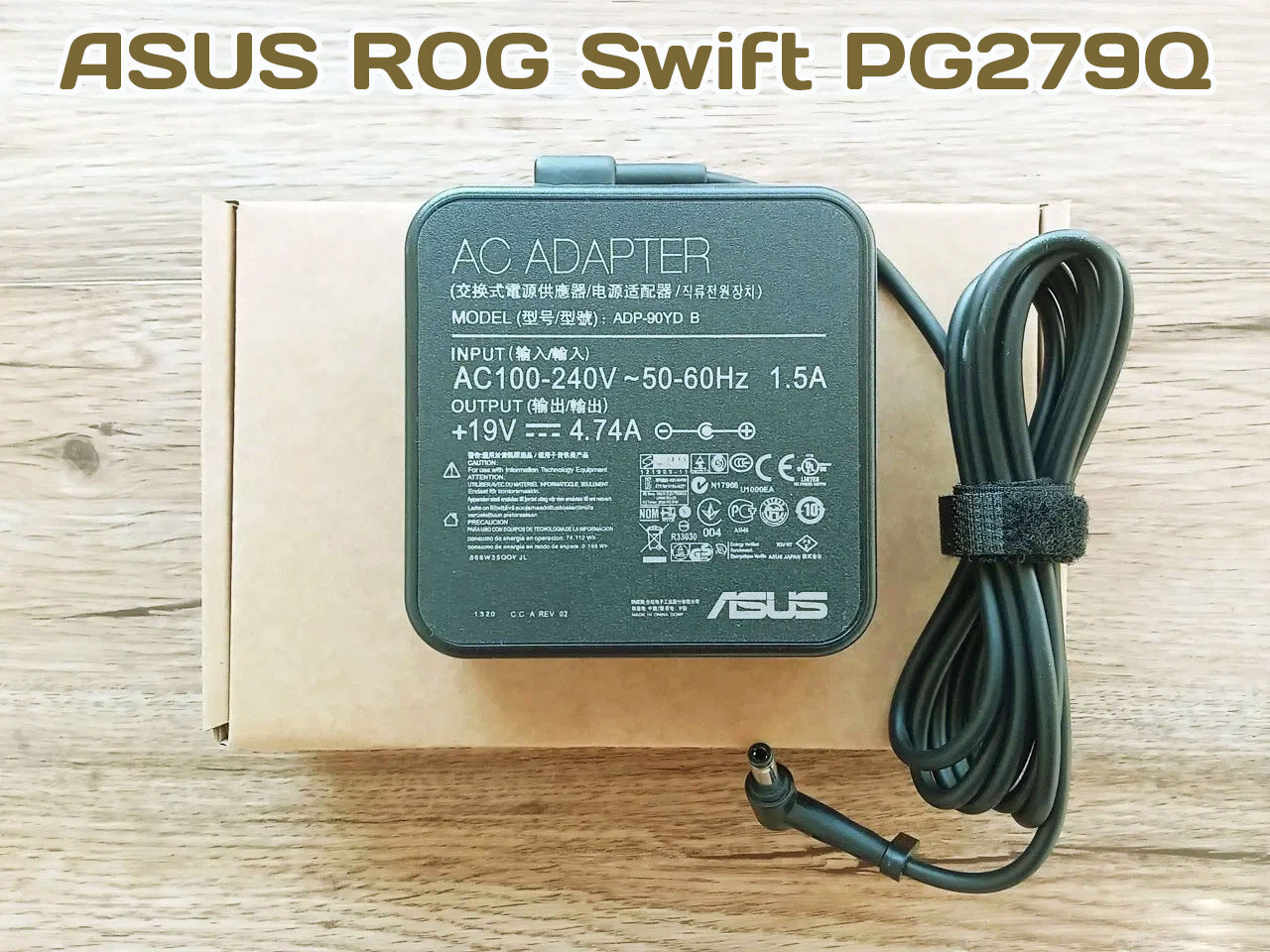 Блок питания ASUS ROG Swift PG279Q для монитора Orig (Адаптер 19V 4.74A 90W)