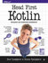 Head First. Kotlin риффитс Дэвид Reprinted books