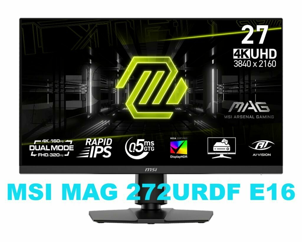 MSI 27" Монитор MAG 272URDF E16 4K 160Hz + 1080P 320Hz IPS 0.5ms HDR400