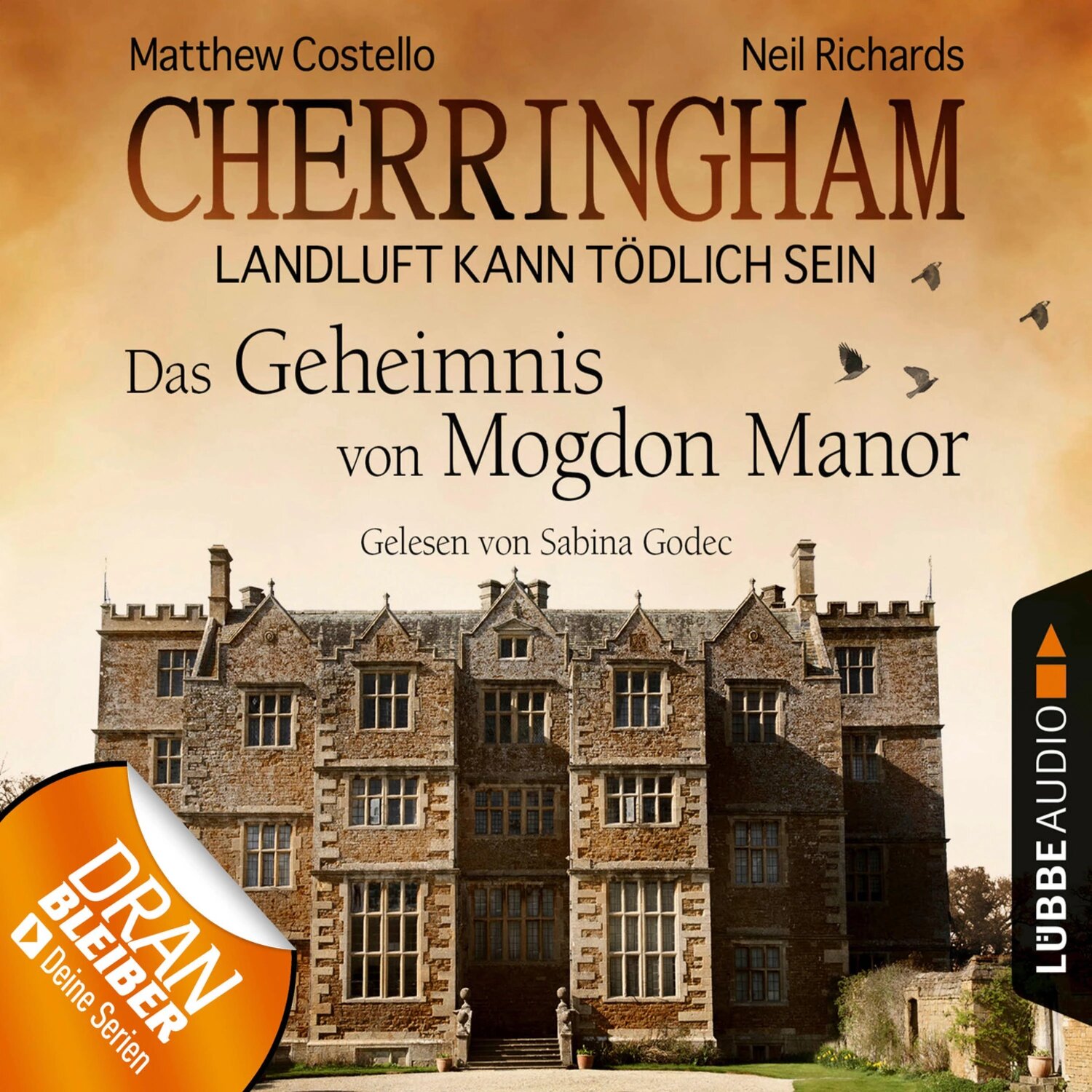 Cherringham - Landluft kann tödlich sein (DEU), Folge 2: Das Geheimnis von Mogdon Manor (gekürzt) [Аудиокнига]
