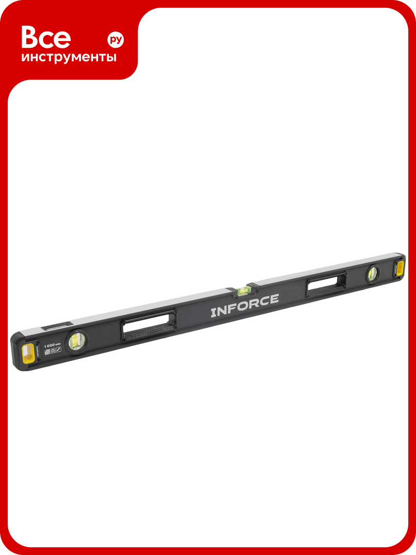 Магнитный уровень Inforce 1000мм 06-11-058 брусковый уровень с фрезерованным алюминиевым и противоударным корпусом
