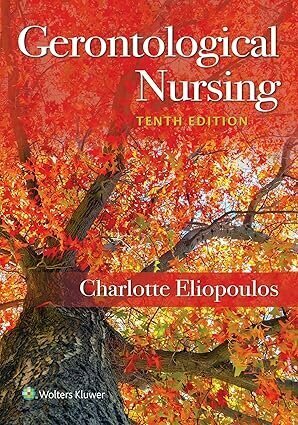 Gerontological Nursing Tenth, North American Edition