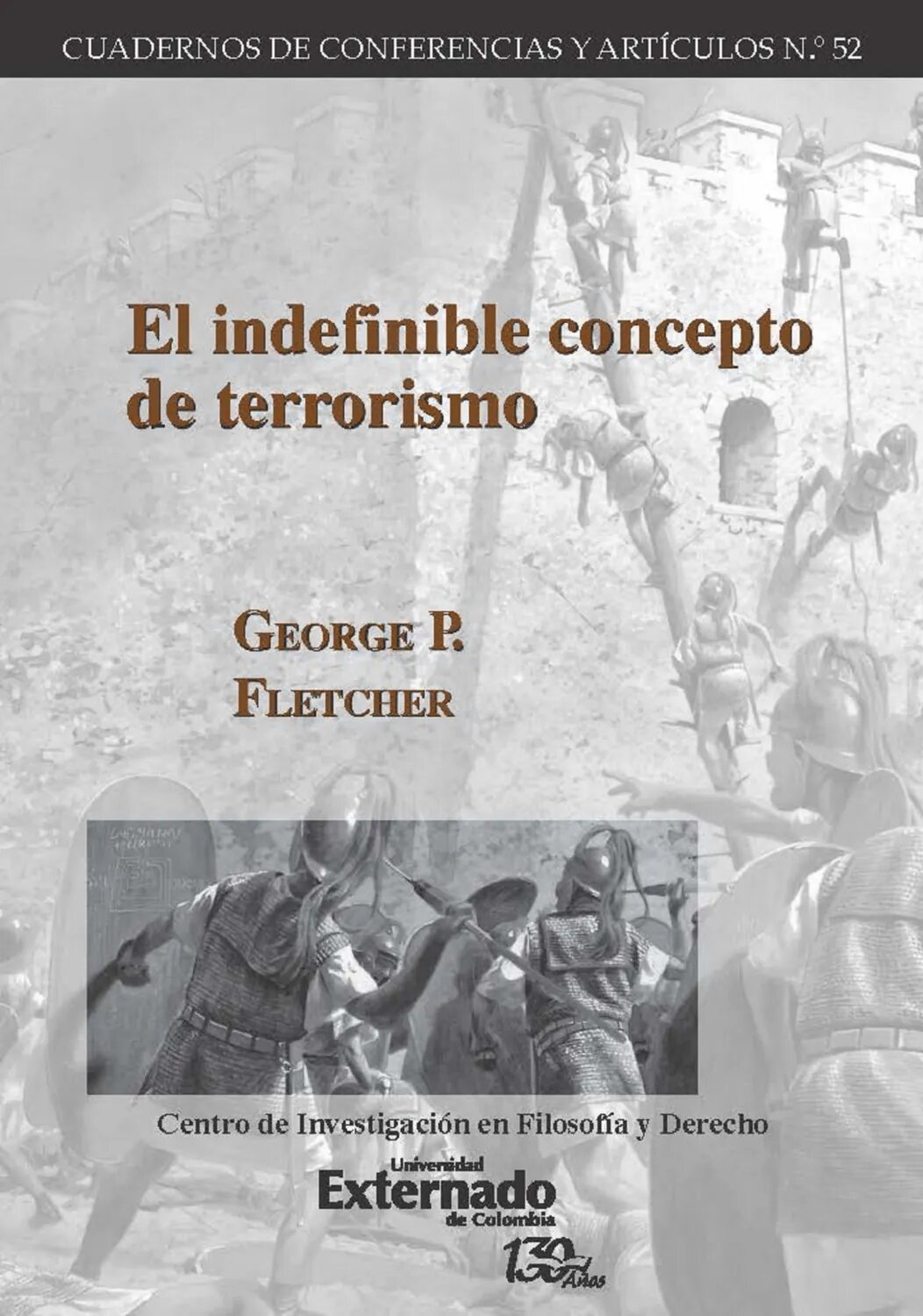 El indefinible concepto de terrorismo [Цифровая книга]