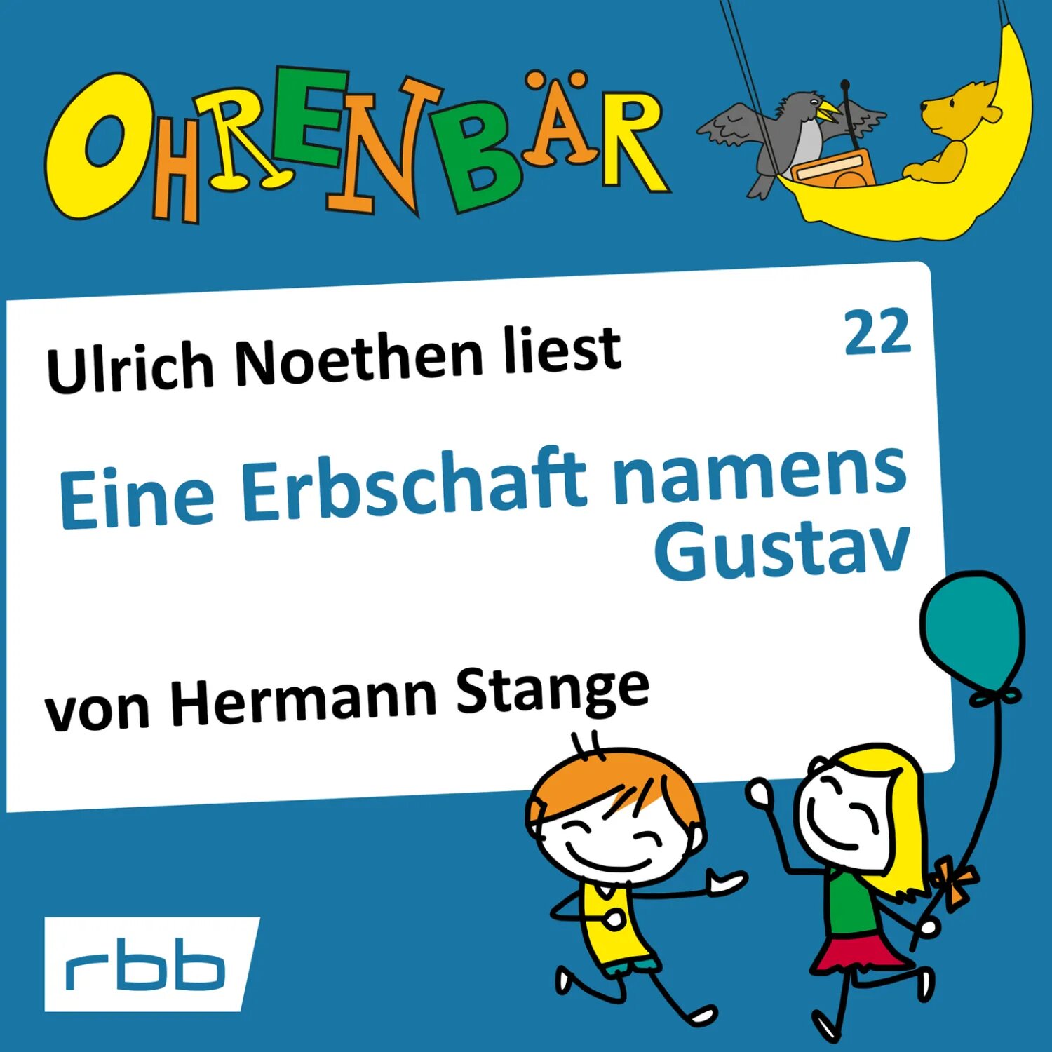 Ohrenbär - eine OHRENBÄR Geschichte, Folge 22: Eine Erbschaft namens Gustav (Hörbuch mit Musik) [Аудиокнига]