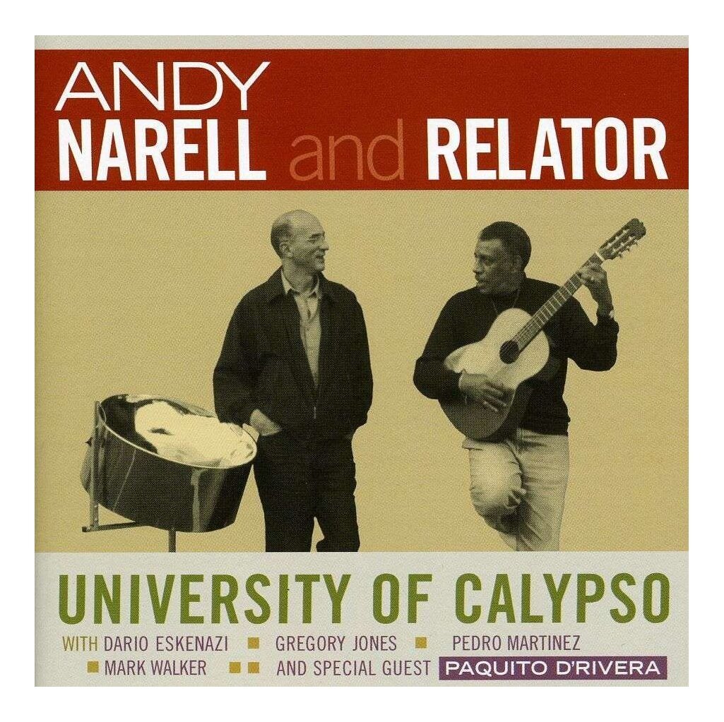 Диск Andy Narell - University Of Calypso (1 CD)