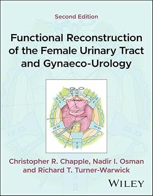 Functional Reconstruction of the Female Urinary Tract and Gynaeco-Urology