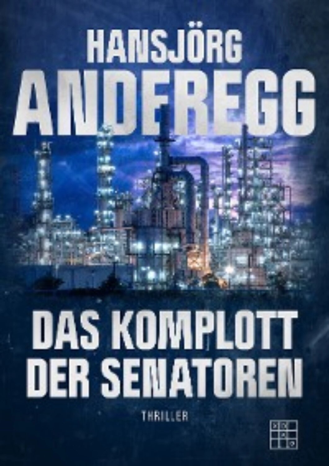 Das Komplott der Senatoren [Цифровая книга]