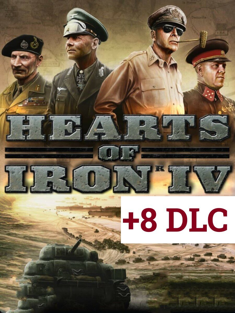 Ключ Hearts of Iron IV + 8 DLC Steam, для PC | РФ+СНГ | цифровой | Играй, пролетарий!