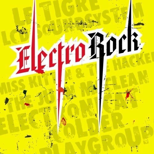 Компакт-диск Electro 100: Electro Rock (1 CD)
