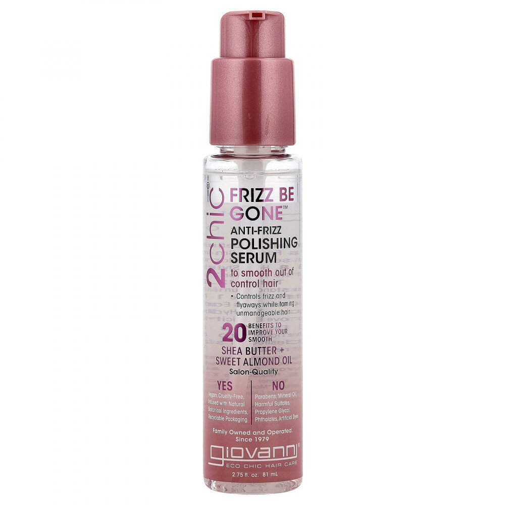Giovanni, 2chic, Frizz Be Gone™, сыворотка против пушения волос, масло ши и масло сладкого миндаля, 81 мл (2,75 жидк. унции)